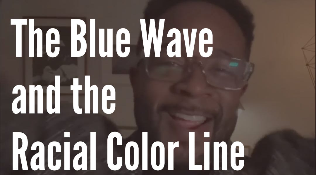 The Blue Wave and the Racial Color Line