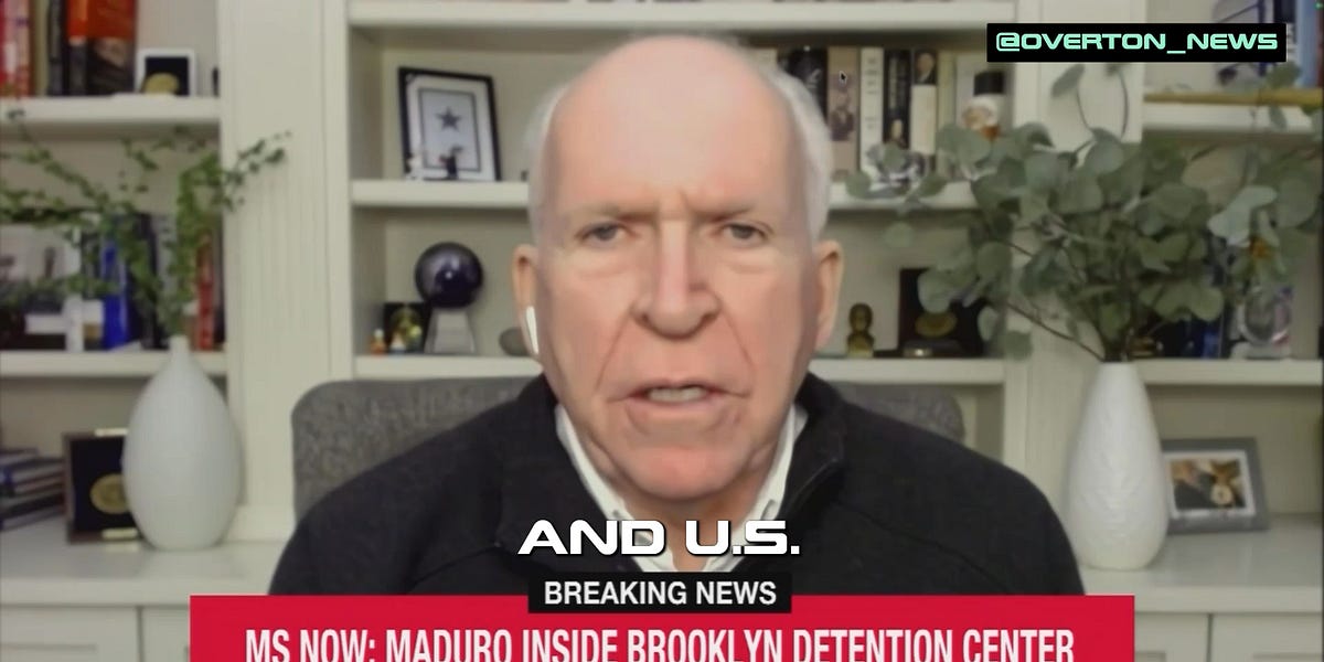 John Brennan STUNS MSNOW, Praises Trump’s Maduro Operation as ...