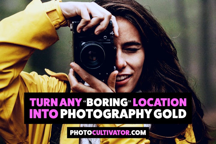 Turn ‘Boring’ Places Into Photo Gold (Rural Guide)