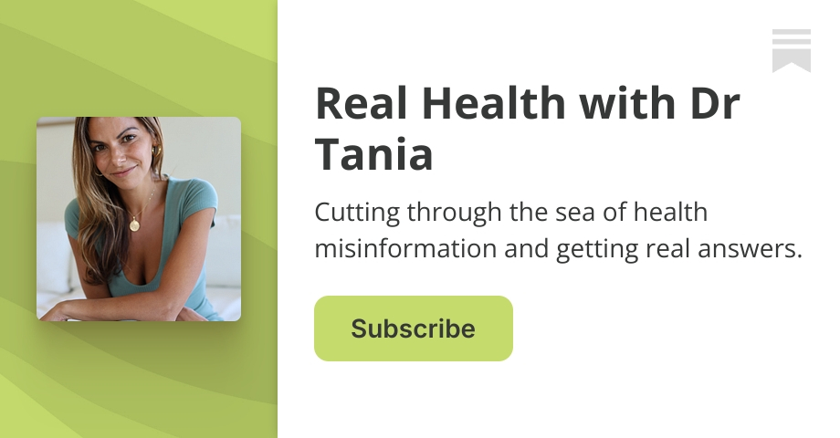 Real Health with Dr Tania | Tania Elliott | Substack