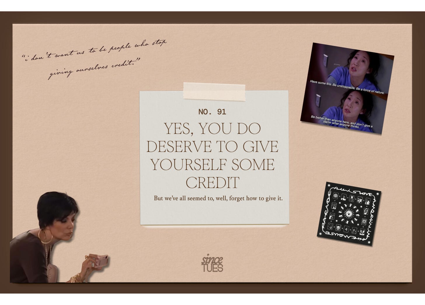 91. Yes, you do deserve to give yourself some credit