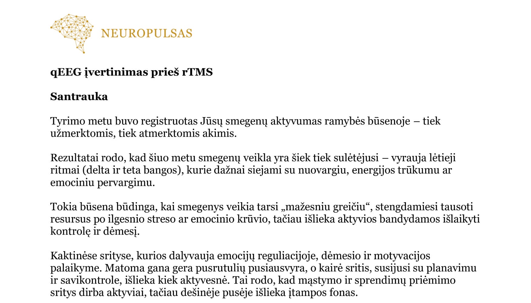 Depresijos gydymas: diagnozė ir TMS terapija