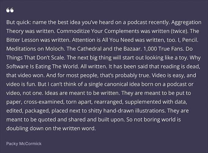 Packy McCormick (@notboring): "IDEAS ARE MEANT TO BE WRITTEN Today, we ...