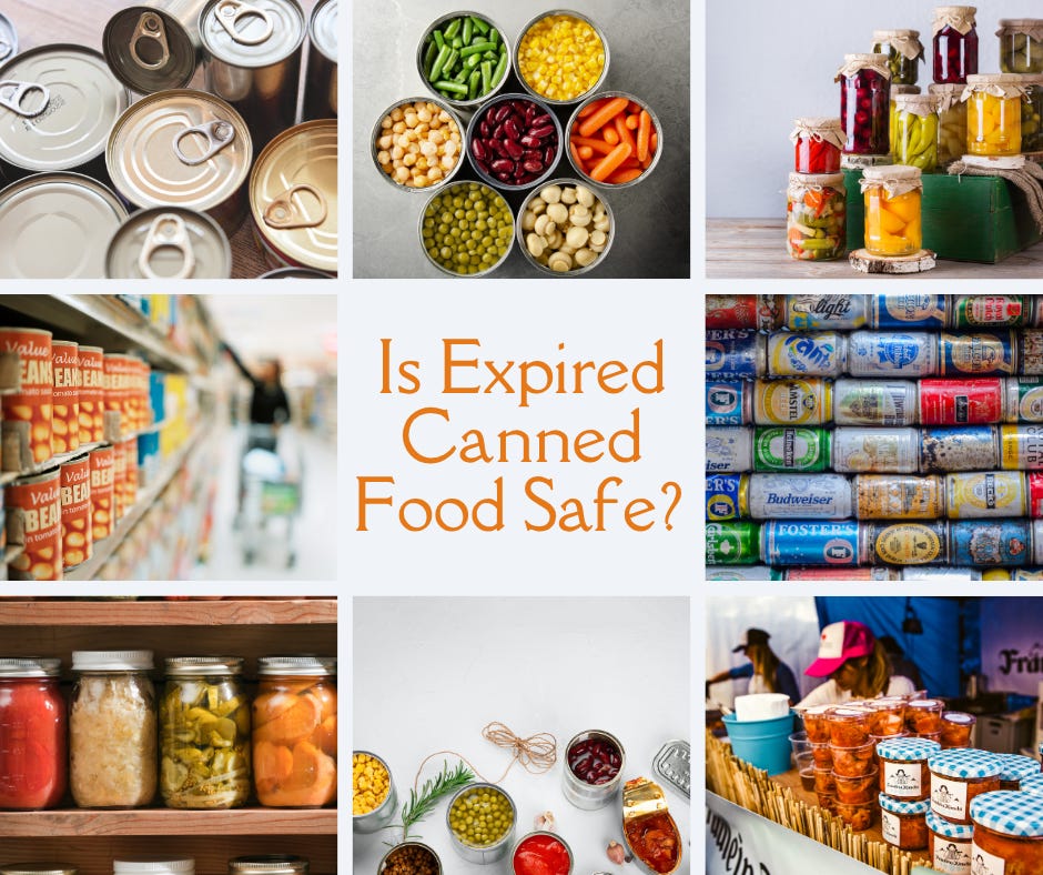 Is Expired Canned Food Safe? - Food Science Toolbox