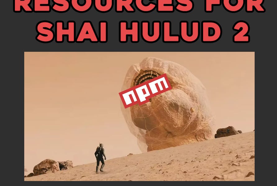 Shai Hulud 2.0: Analysis and Community Resources