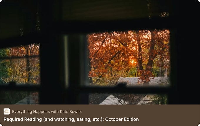 Kate Bowler (@katecbowler): "This month’s roundup is brought to you by ...
