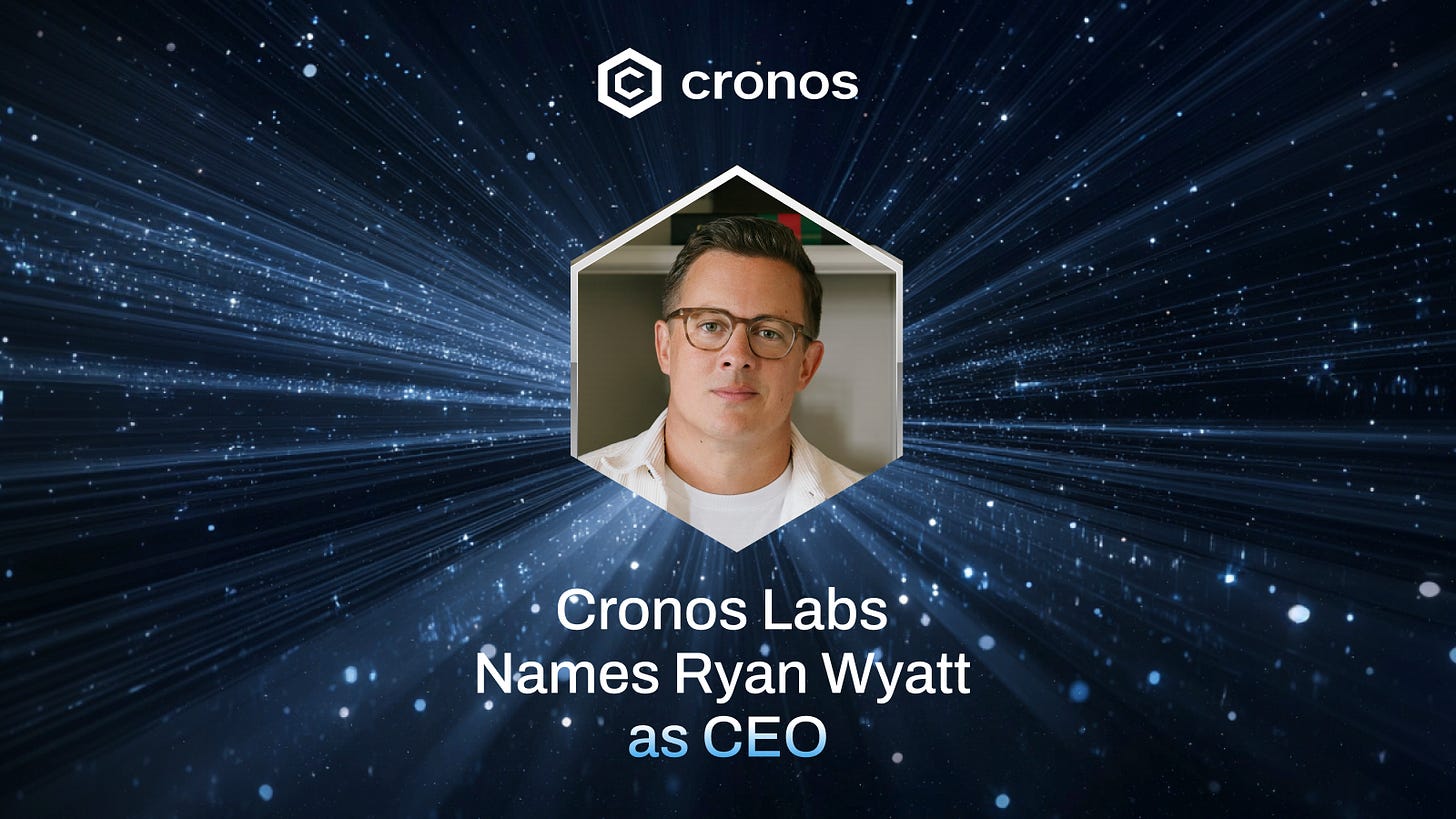 Cronos Labs Names Ryan Wyatt as CEO - Cronos Newsletter