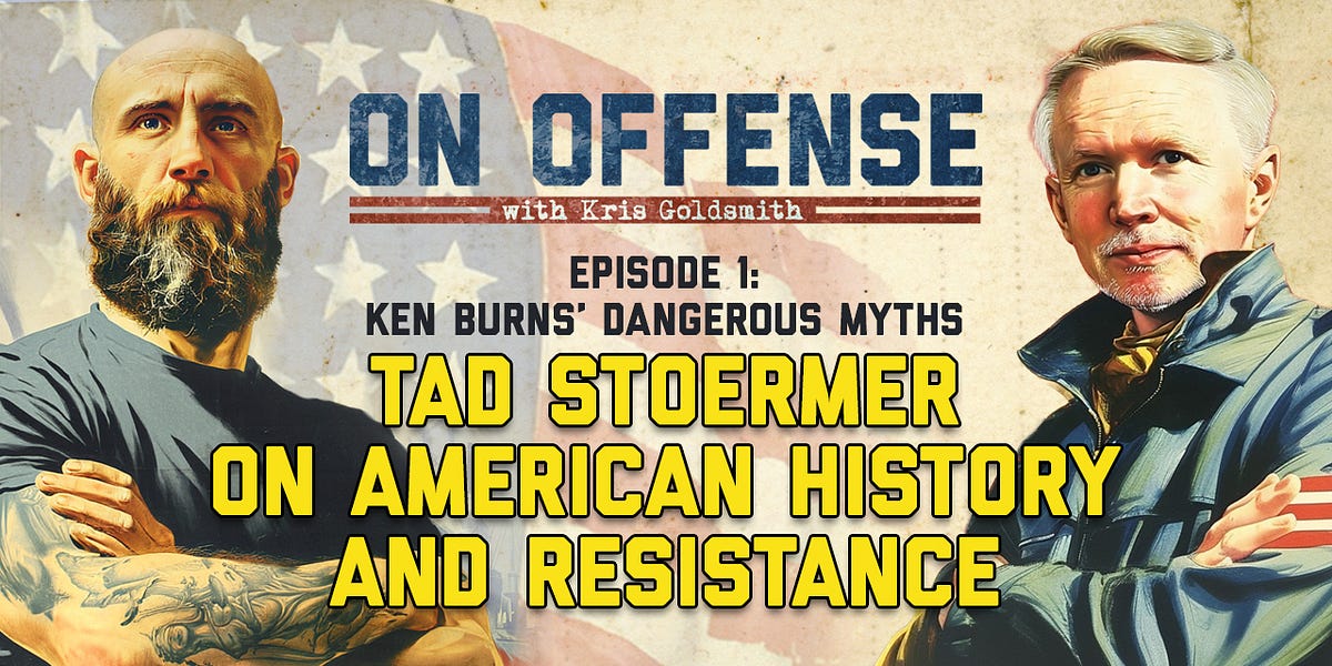 Ken Burns, Tad Stoermer, and the Myths Weakening American Democracy