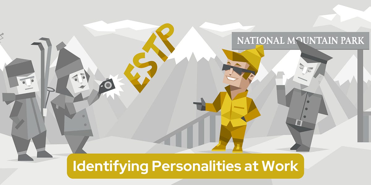 Spotting ESTP Personalities at Work