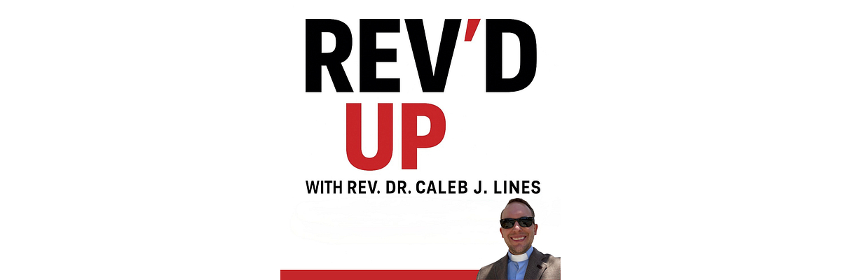 Rev. Dr. Caleb J. Lines | Substack