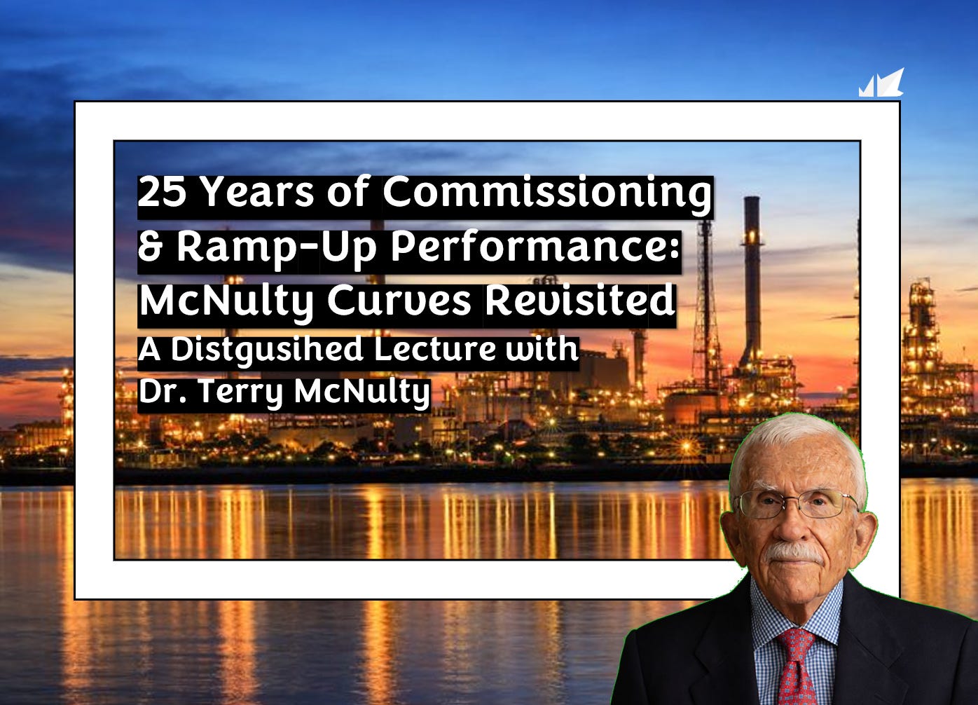 25 Years of Commissioning & Ramp-Up Performance: McNulty Curves Revisited