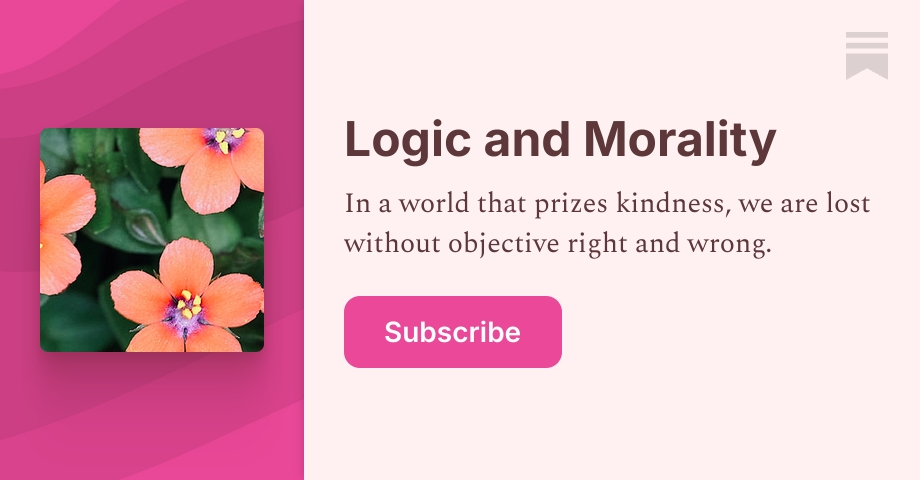 Logic and Morality | Just plain Rivka | Substack