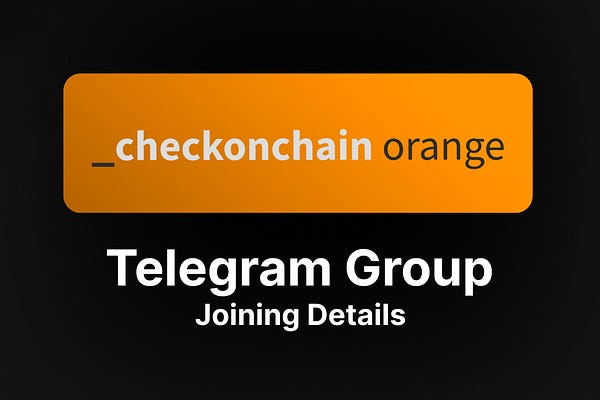 Checkonchain Bitcoin Newsletter | James Check (Checkmatey) | Substack