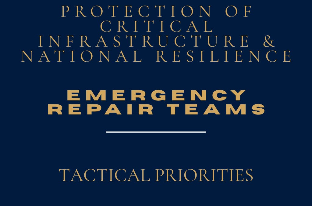 Emergency Repair Teams and Rapid Restoration of Critical Infrastructure