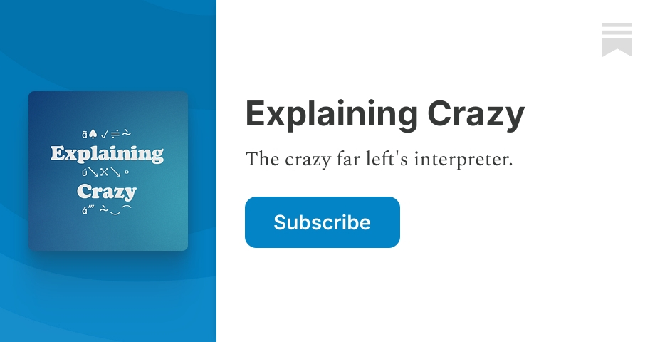 Explaining Crazy: Introduction - by Matthew Bracaglia