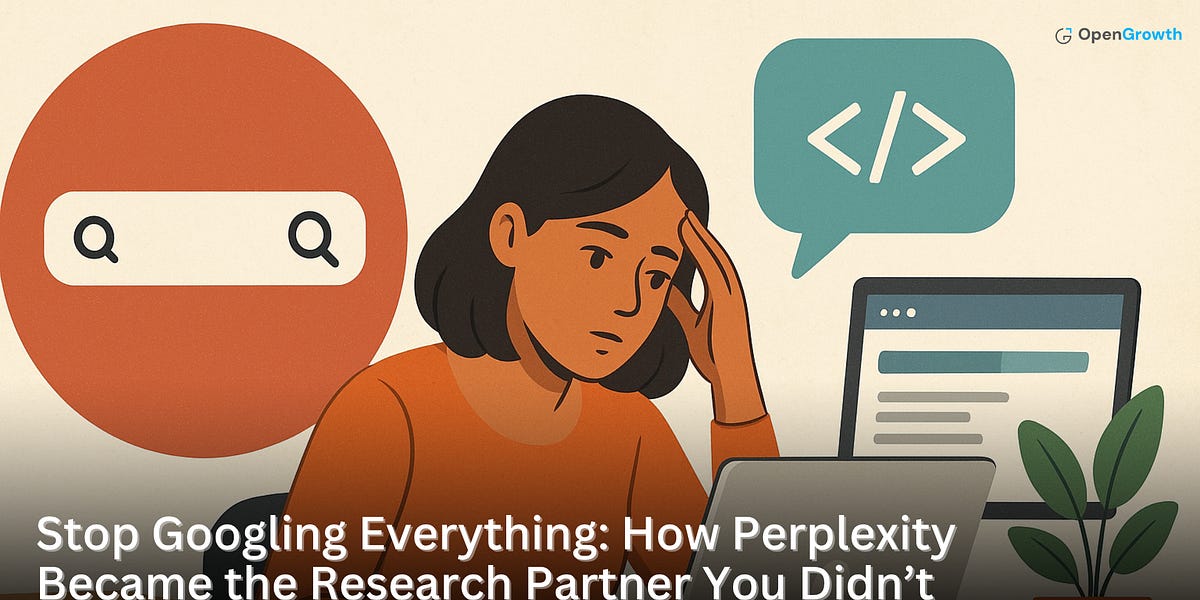 Stop Googling Everything: How Perplexity Became the Research Partner ...