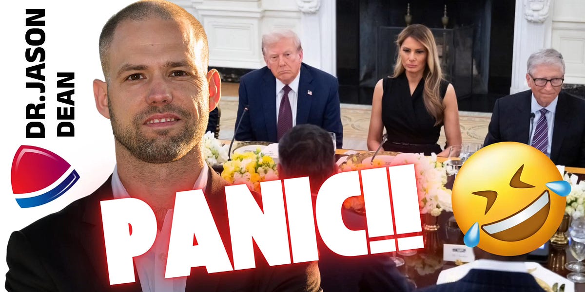 Dr. Jason Dean - Ep 2092 - PANIC in DC with Bill Gates & Big Tech!!
