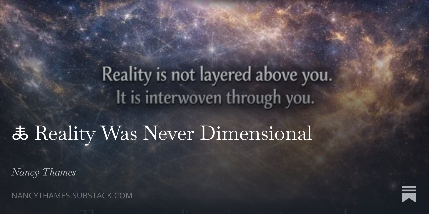 Reality Was Never Dimensional - Nancy Thames