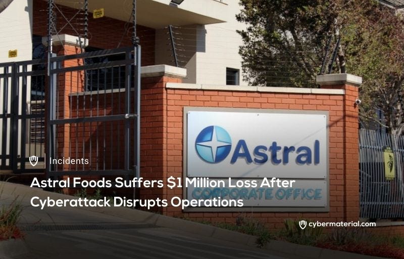 Astral Foods Suffers Losses from Cyberattack