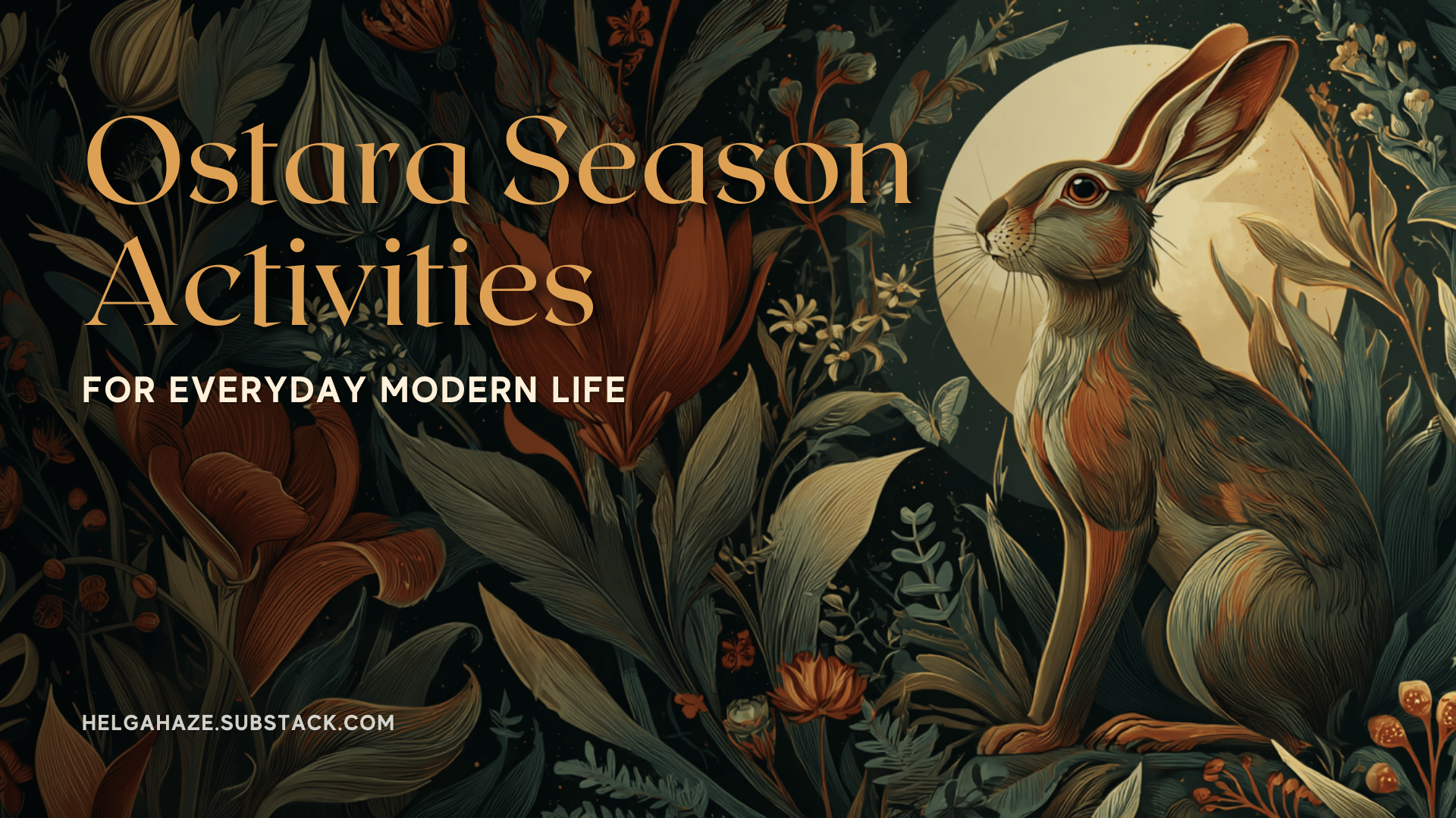 Ostara Season Activity Ideas and Correspondences for Modern Lifestyle.