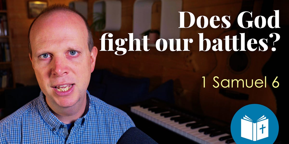 Does God fight our battles? - by Phill Sacre