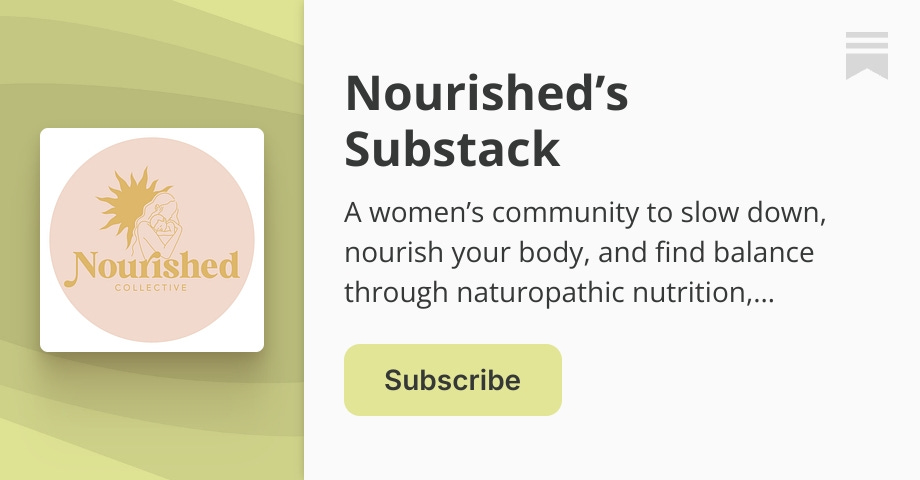 Nourished’s Substack | Substack