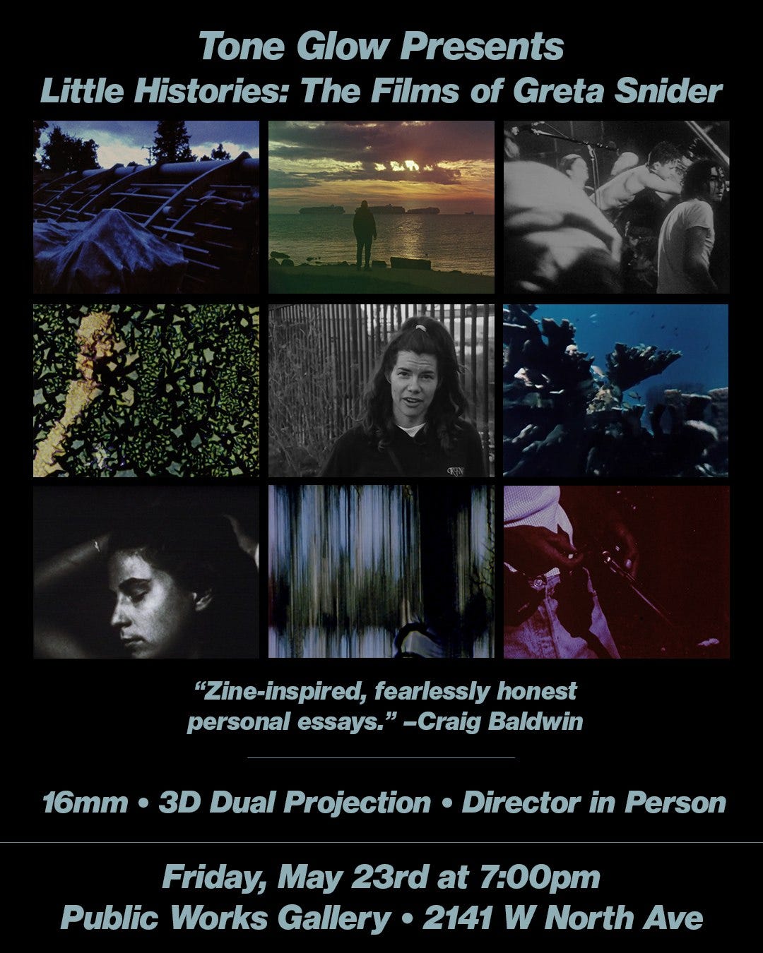 Tone Glow Presents "Little Histories: The Films of Greta Snider"