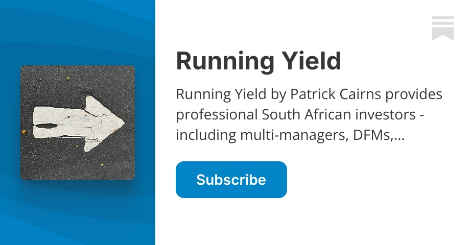 Running Yield | Patrick Cairns | Substack