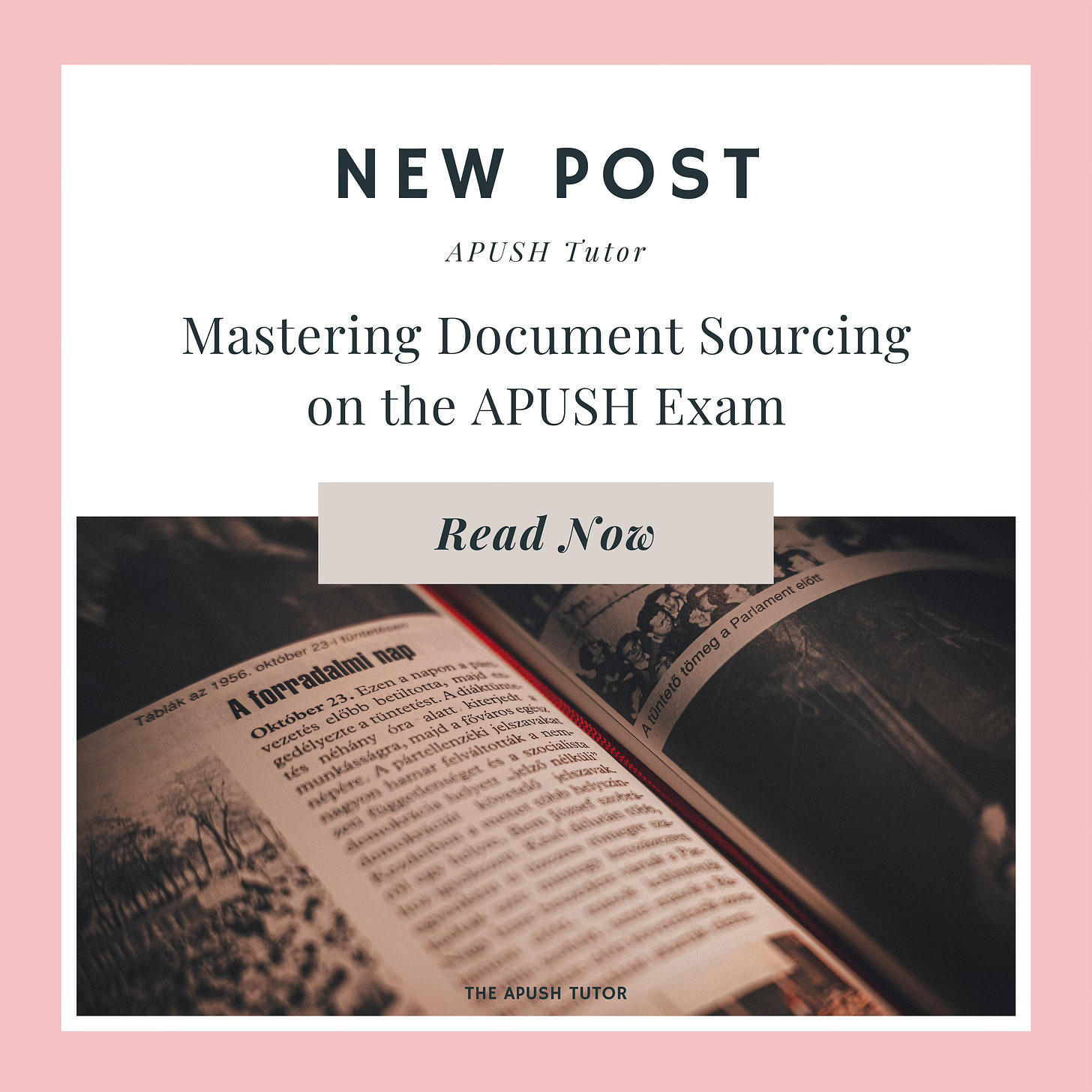 How to Master the Sourcing Element of the APUSH DBQ