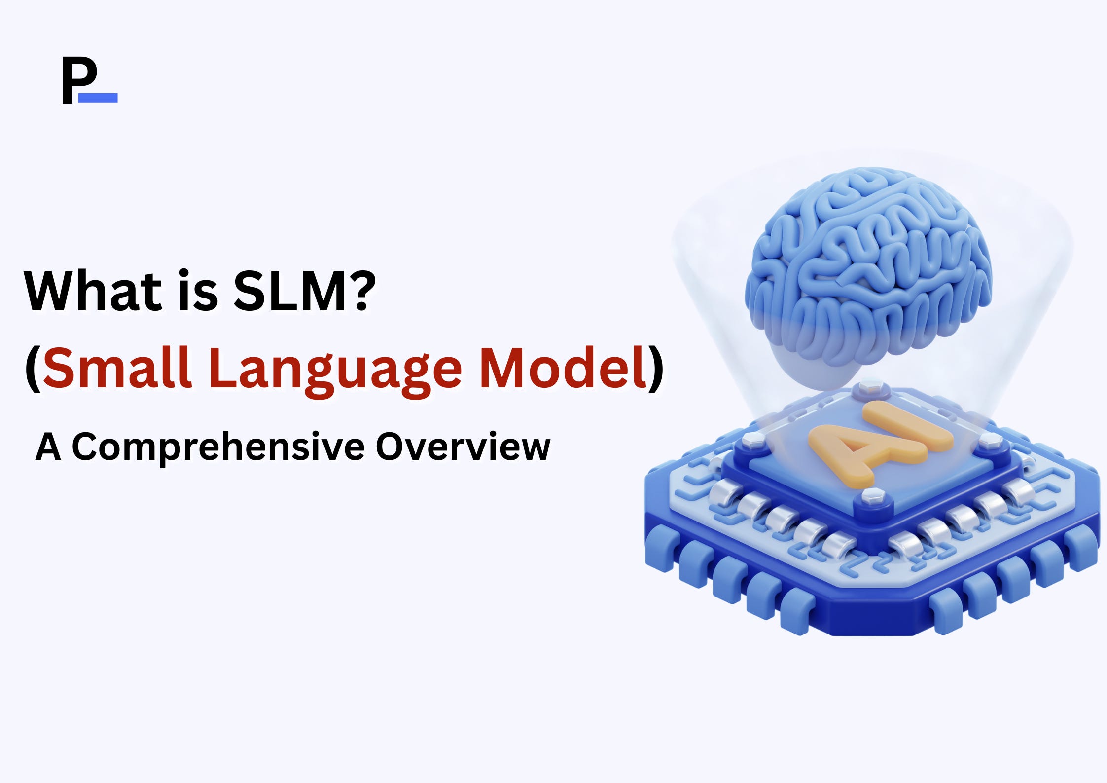 What is SLM ? (Small Language Model) - AI Space