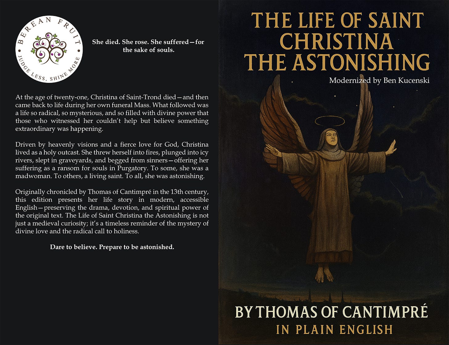 Saint Christina the Astonishing: The Wild Saint Made Readable