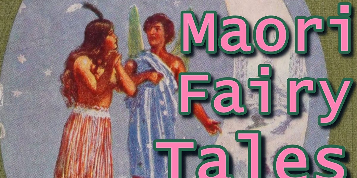 Maori Fairy Tales - by Gino Volante