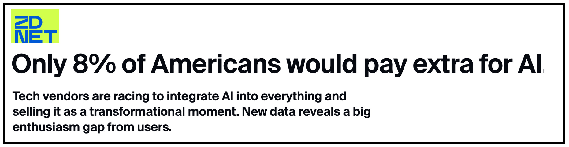 The Force-Feeding of AI on an Unwilling Public