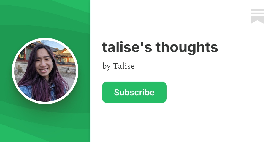talise's thoughts | Substack