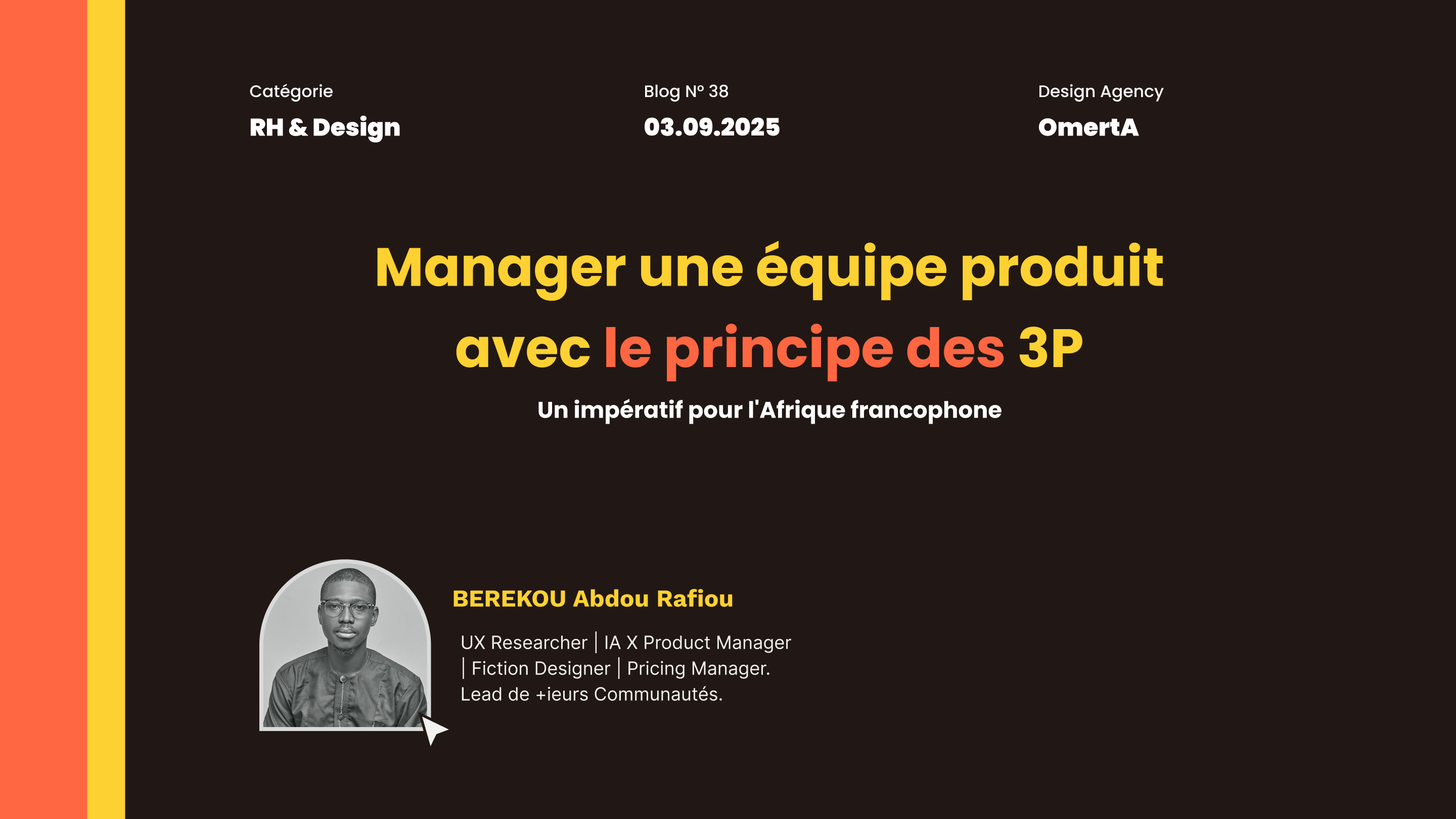 Manager une équipe produit avec le principe des 3P.