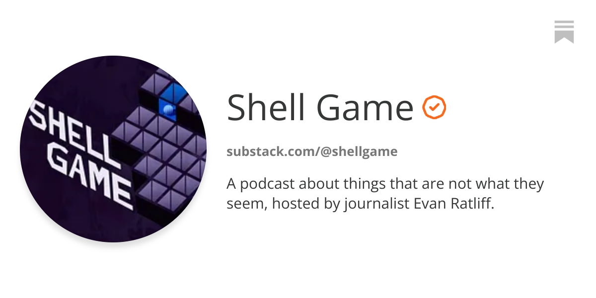 Shell Game | Substack