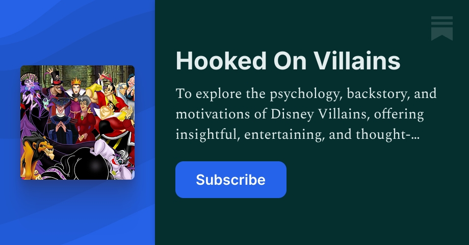 Hooked On Villains | Substack