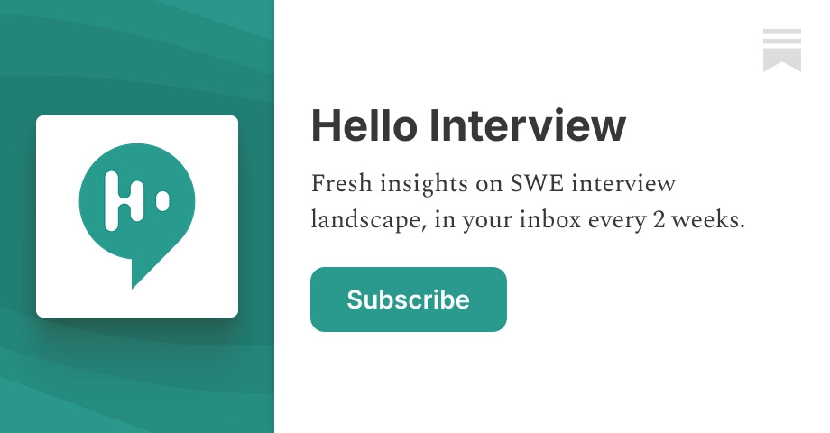 Hello Interview | Hello Interview | Substack