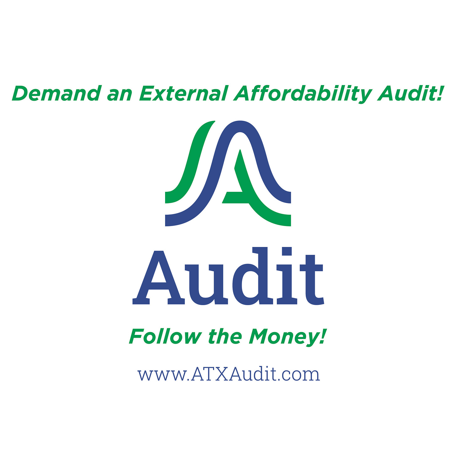 SAVE AUSTIN NOW: Six Ways to Help Force External and Complete City Budget Audit