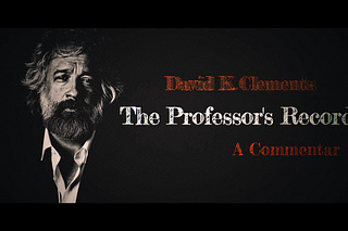 The Professor's Record with David Clements | Professor David Clements | Substack