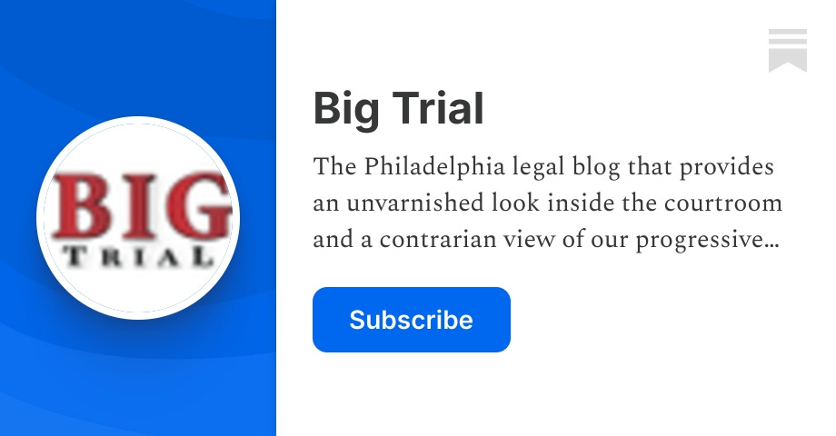 Big Trial | Ralph Cipriano | Substack