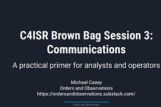 Orders and Observations | Mike Casey | Substack