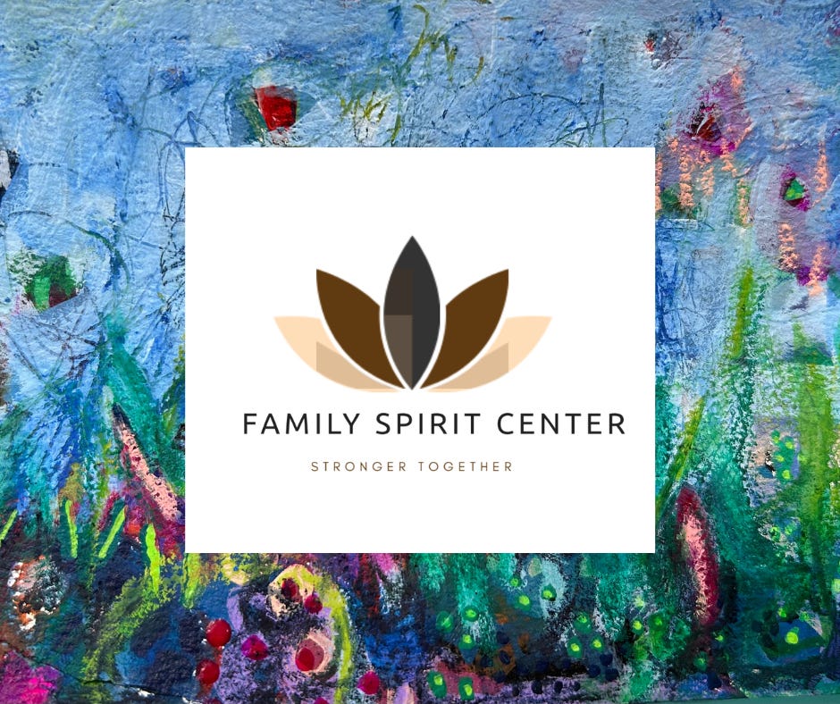 The Family Spirit Center - by Angela Jernigan