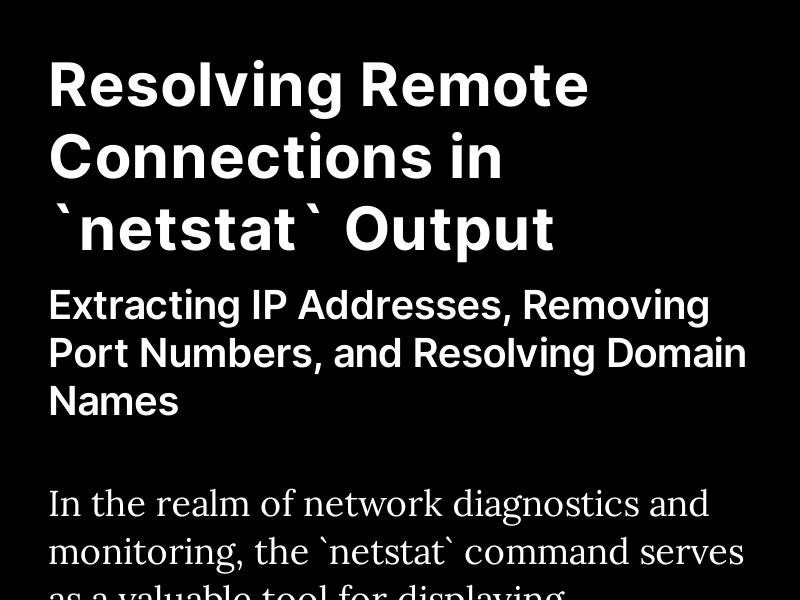 Resolving Remote Connections in `netstat` Output