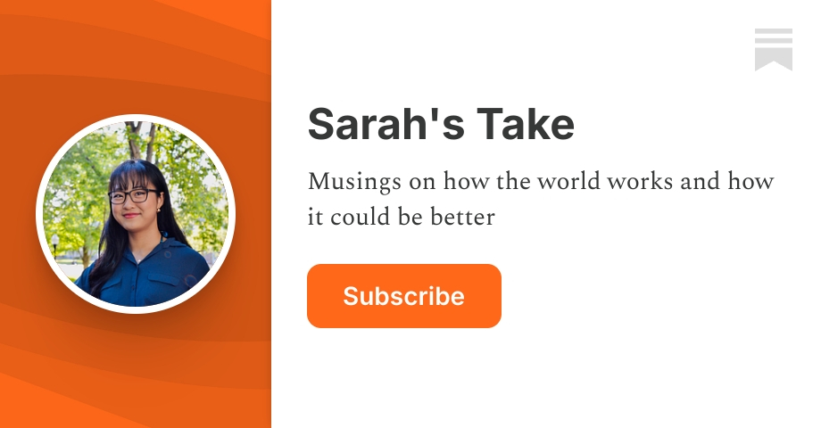 Sarah's Take | Substack