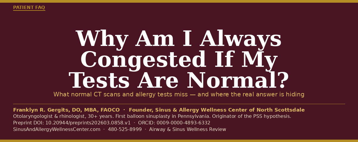 Why Am I Always Congested If My Tests Are Normal? : Sinus & Allergy ...