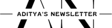 Aditya’s Newsletter | Digav Aaditya Singh Rajput | Substack