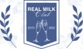 YOU'RE IN THE CLUB - real milk club