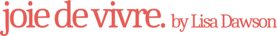 joie de vivre. | Lisa Dawson | Substack