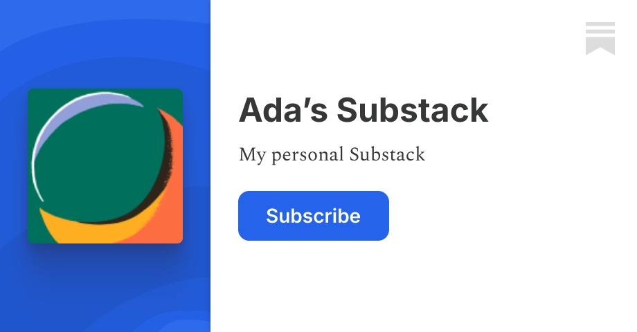 Ada’s Substack | Ada Mina | Substack